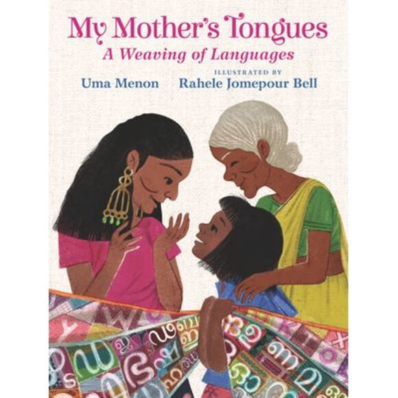 Uma Menon | Other | My Mothers Tongues A Weaving Of Languages A ...